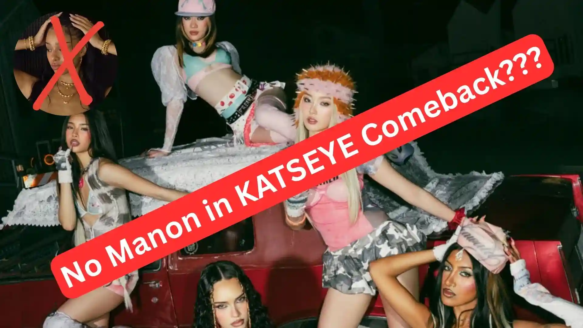 KATSEYE Announces Five-Member Comeback, Leaving Manon On Hiatus ...